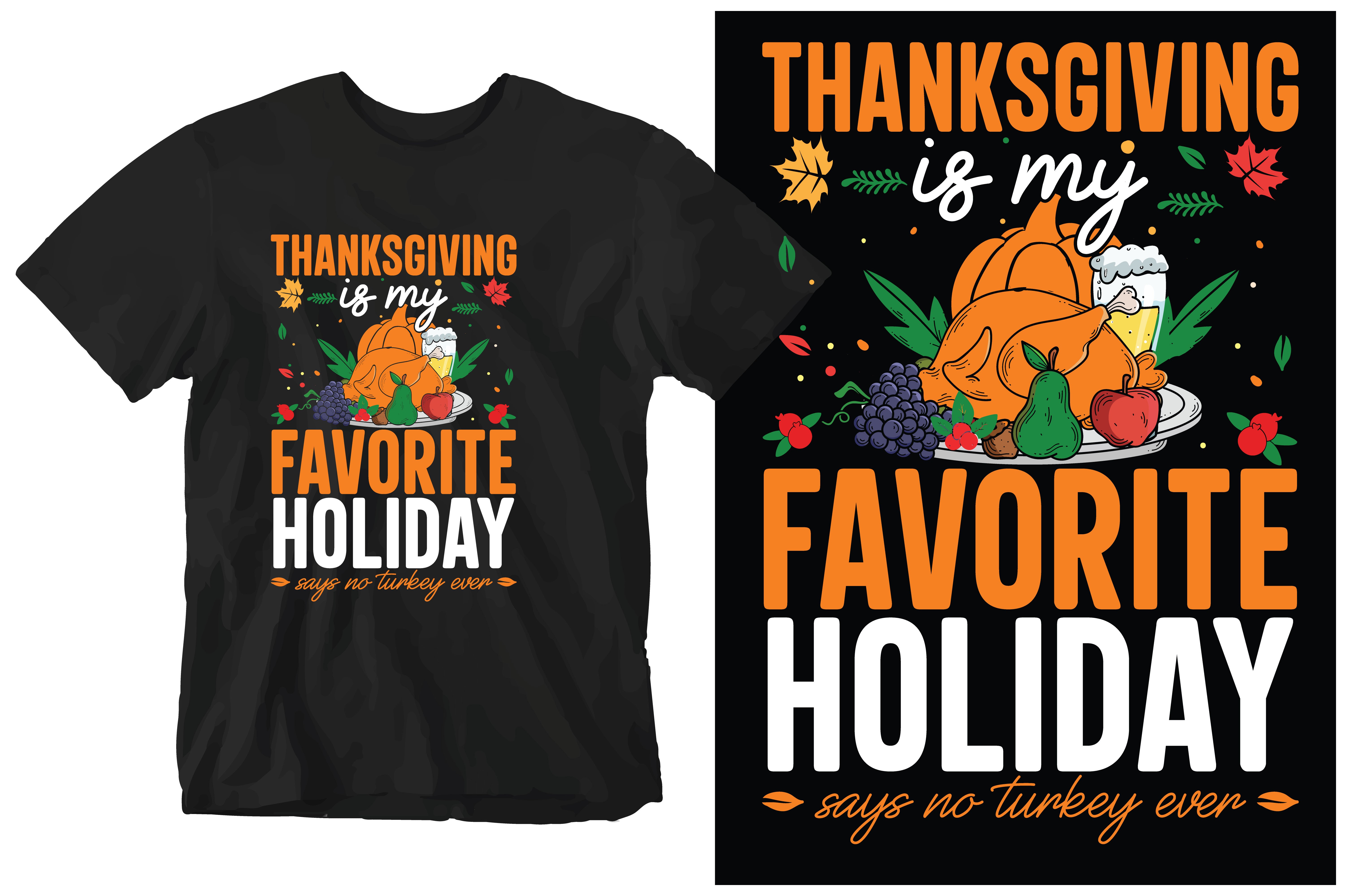 Thanksgiving is my Favorite Holiday (Says No Turkey Ever) – Print ...